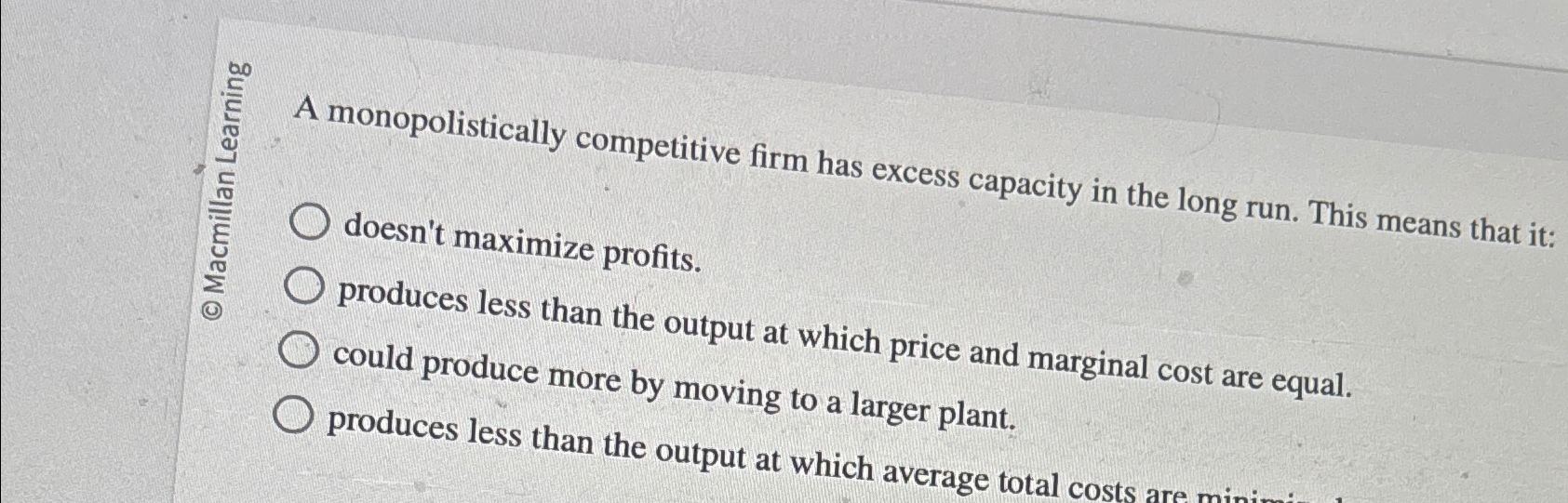 Solved A monopolistically competitive firm has excess | Chegg.com