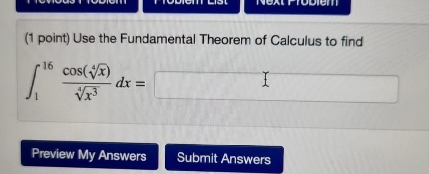 Solved (1 ﻿point) ﻿Use the Fundamental Theorem of Calculus | Chegg.com