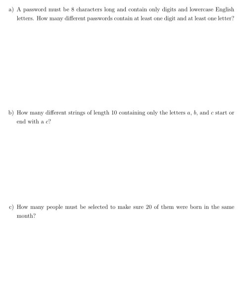 Solved a) A password must be 8 characters long and contain | Chegg.com
