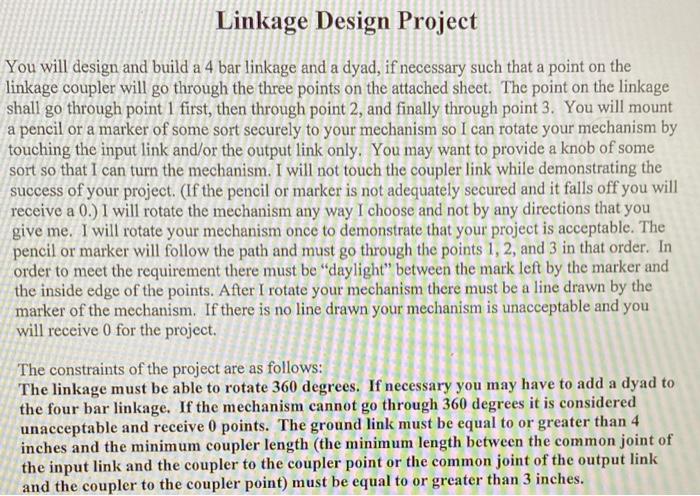 Linkage Design Project You will design and build a 4 | Chegg.com