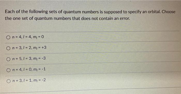 Solved Identify the correct values for a 4f sublevel. O n= | Chegg.com