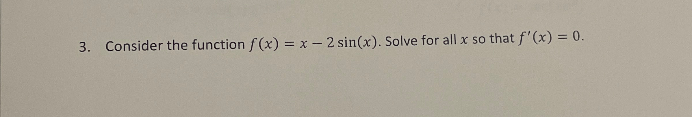 Solved Consider The Function Fxx 2sinx ﻿solve For All 