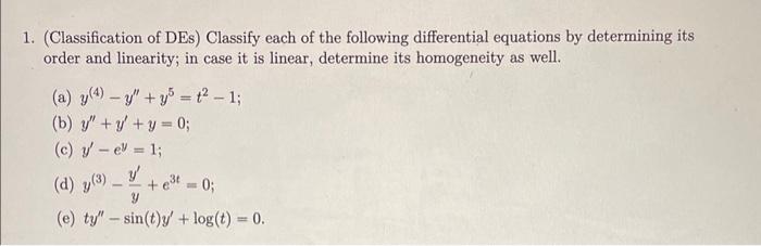 Solved 1. (Classification of DEs) Classify each of the | Chegg.com