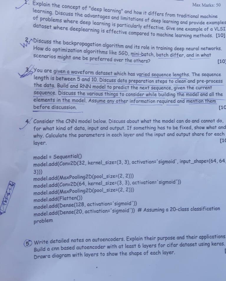 Solved Max Marks: 50Explain the concept of "deep learning" | Chegg.com