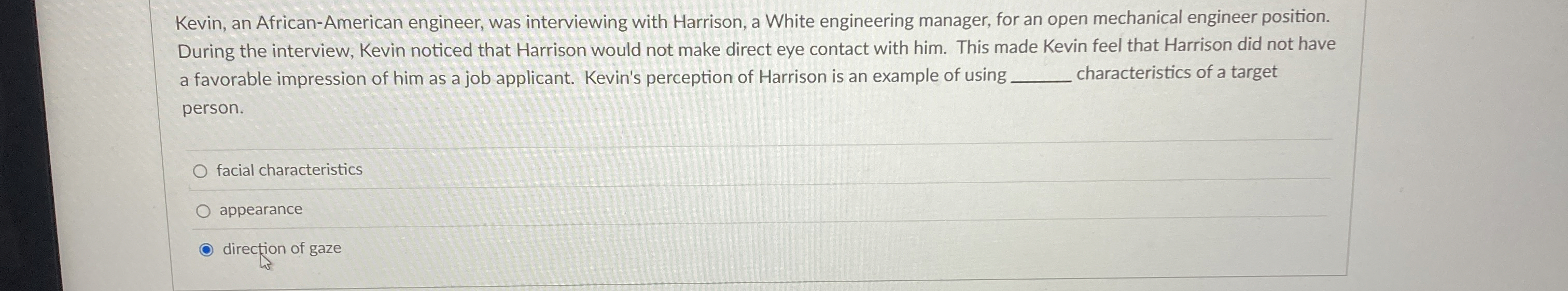 Solved Kevin, an African-American engineer, was interviewing | Chegg.com