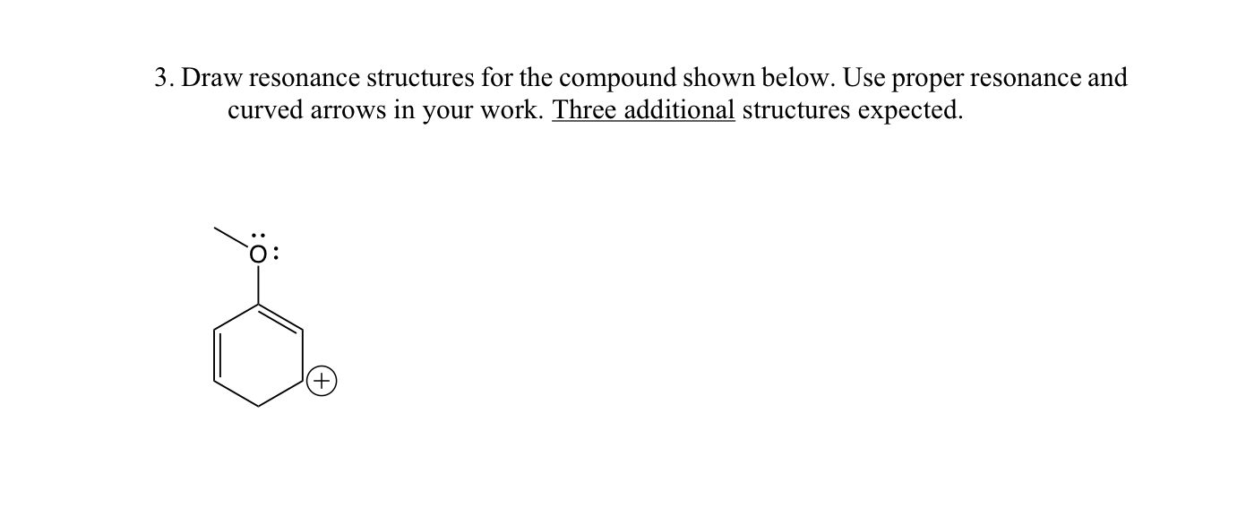 Solved Draw resonance structures for the compound shown | Chegg.com