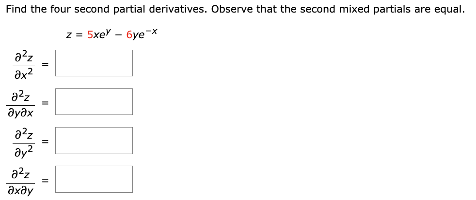 Solved Find The Four Second Partial Derivatives Observe 9808
