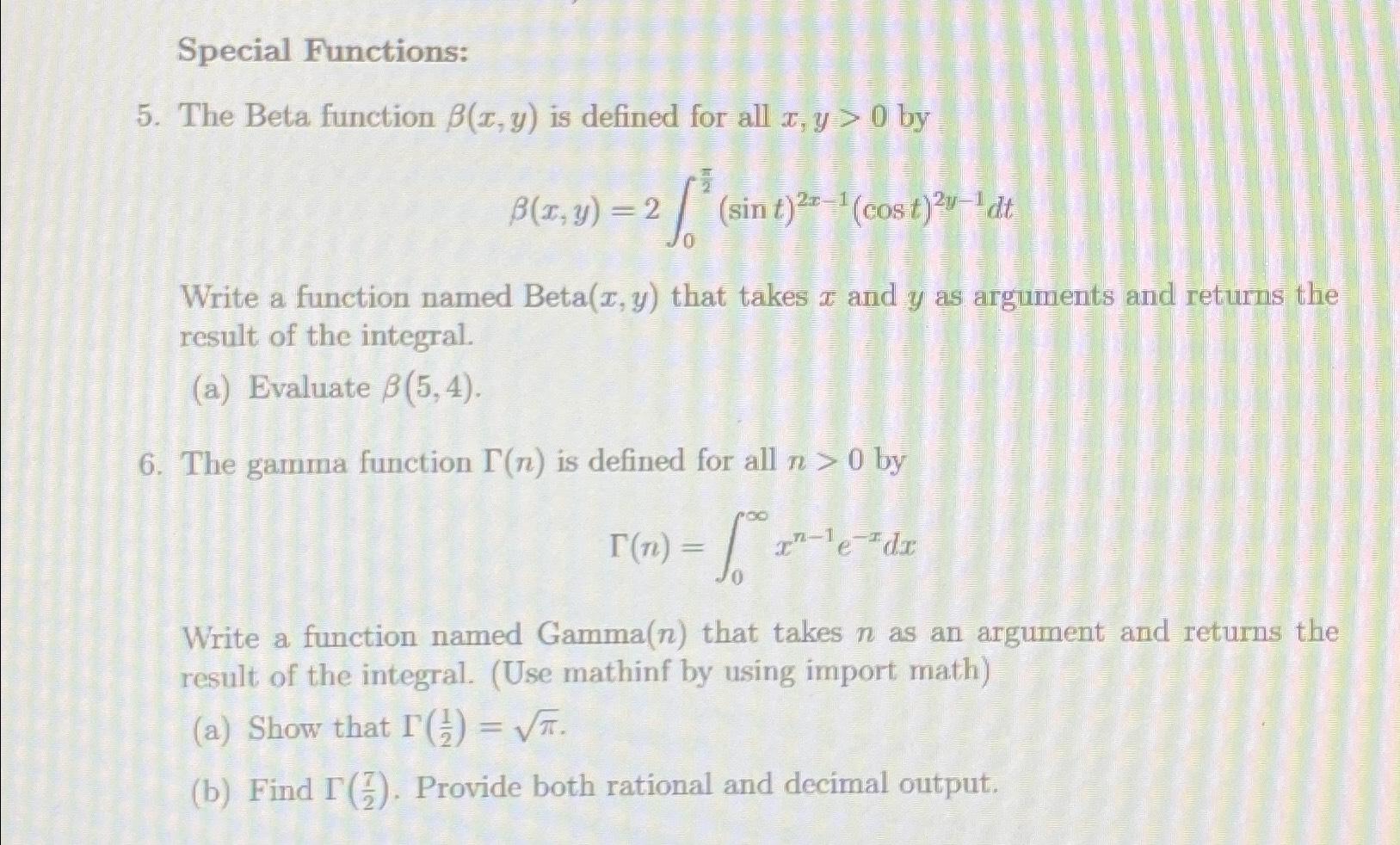 Solved Special Functions 5 ﻿the Beta Function β X Y ﻿is