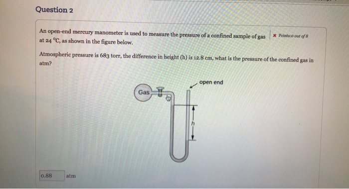 Solved Question 2 An open-end mereury manometer is used to | Chegg.com