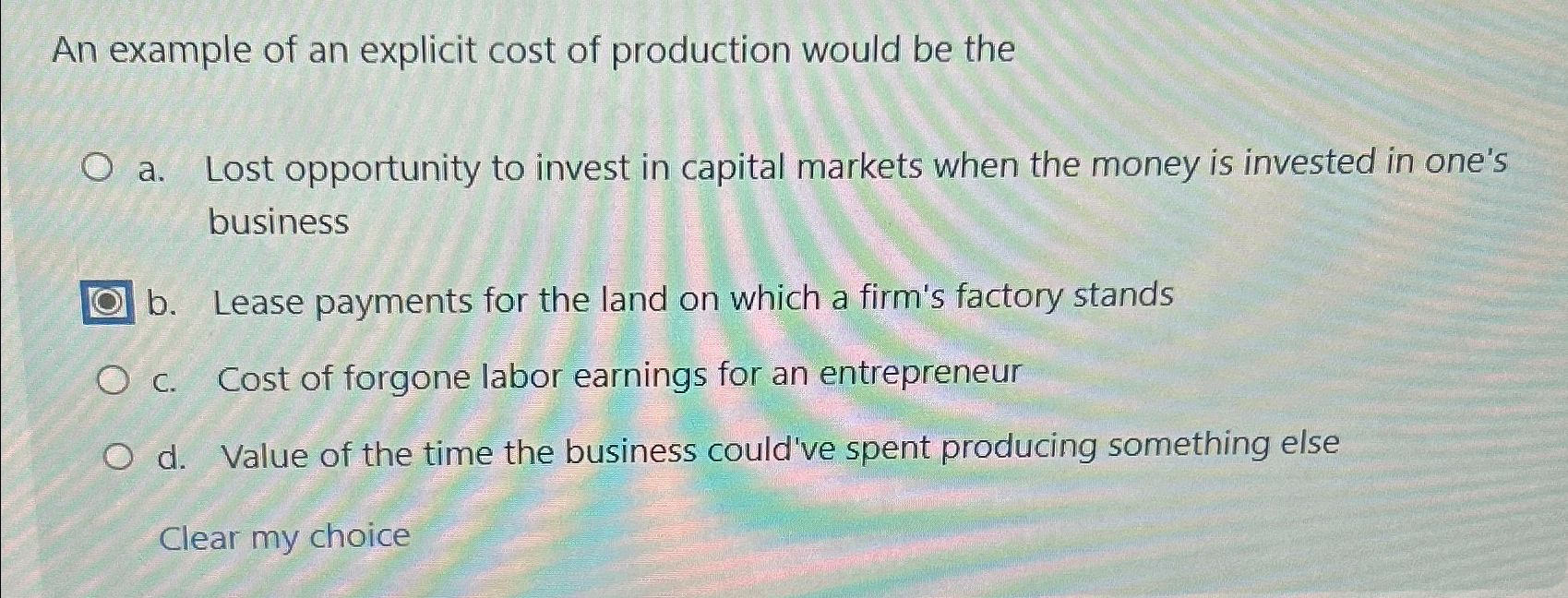 Solved An example of an explicit cost of production would be | Chegg.com