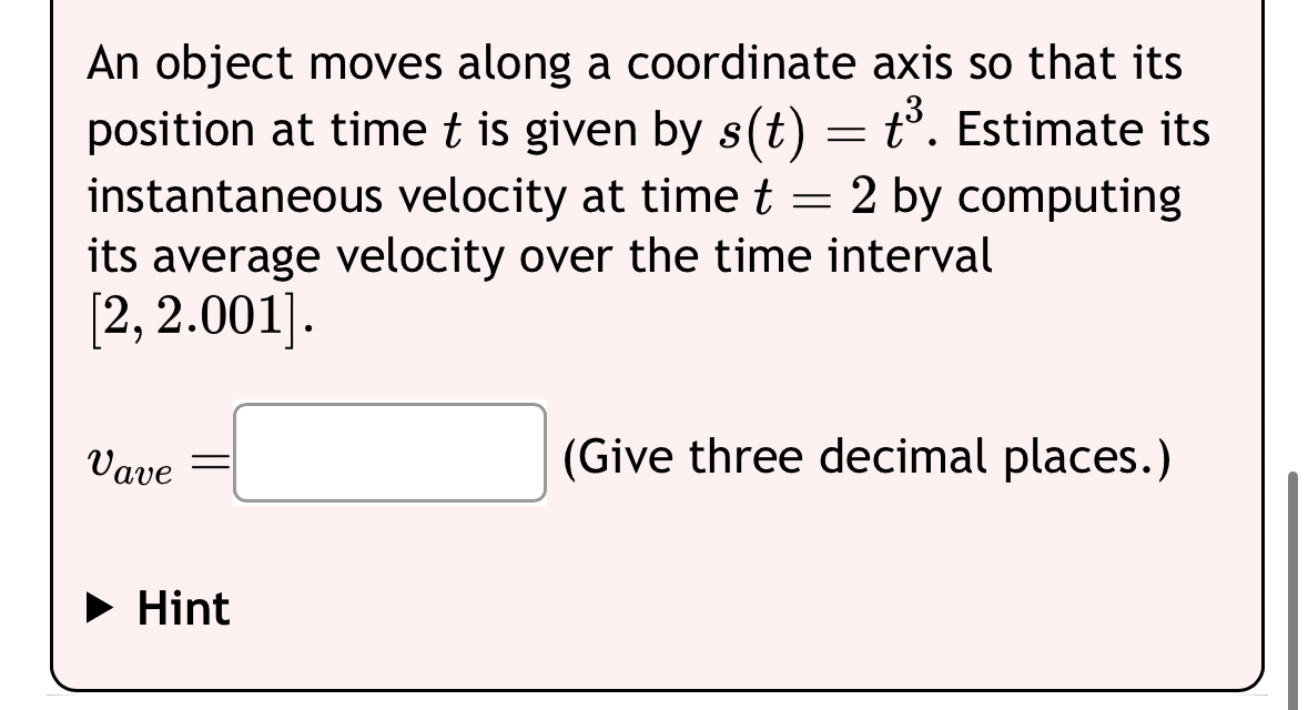 Solved An object moves along a coordinate axis so that its | Chegg.com