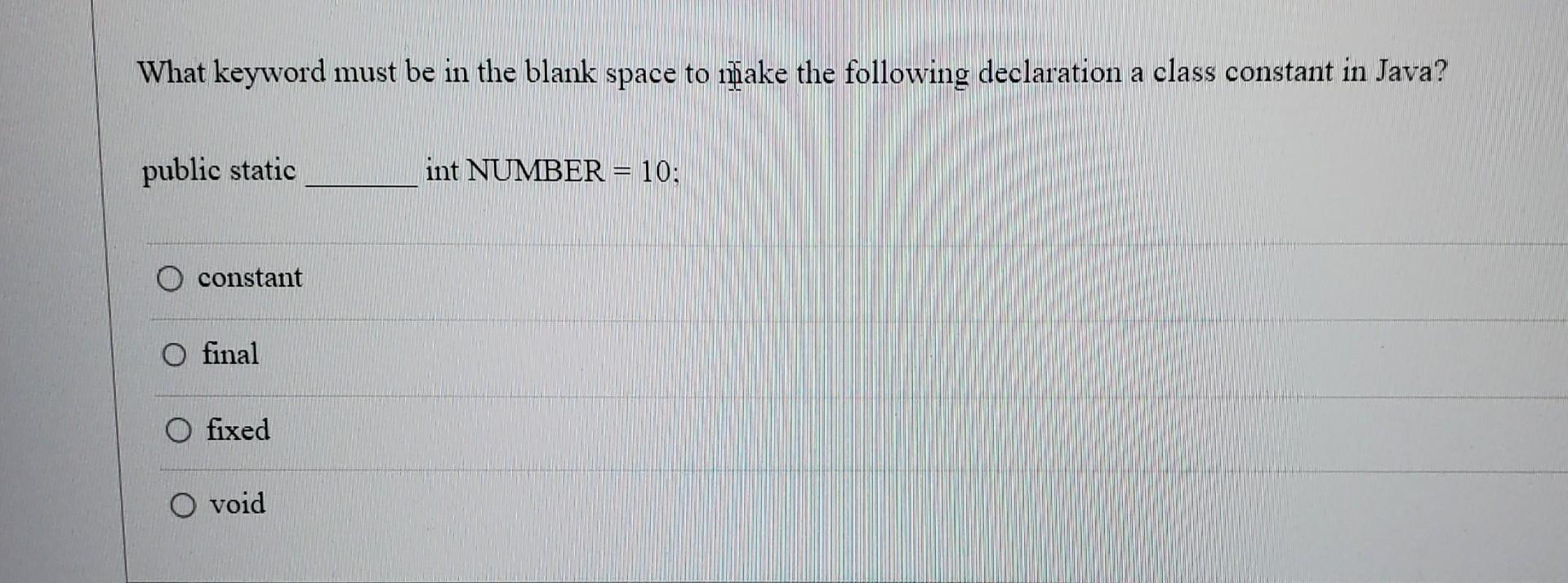 Solved What keyword must be in the blank space to nīiake the | Chegg.com