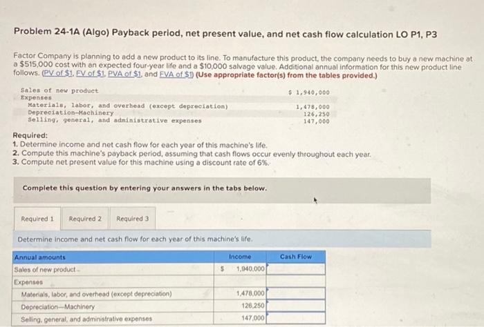 Solved Problem 24-1A (Algo) Payback period, net present | Chegg.com