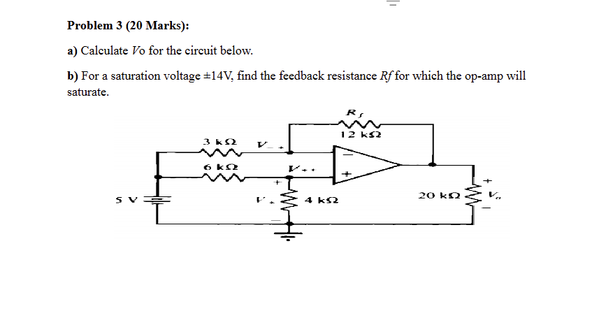 Solved Problem 3 (20 ﻿Marks):aVo for the circuit | Chegg.com