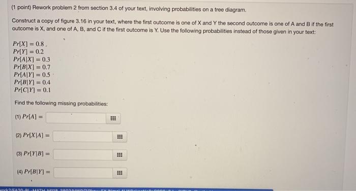 Solved (1 point) Rework problem 2 from section 3.4 of your | Chegg.com