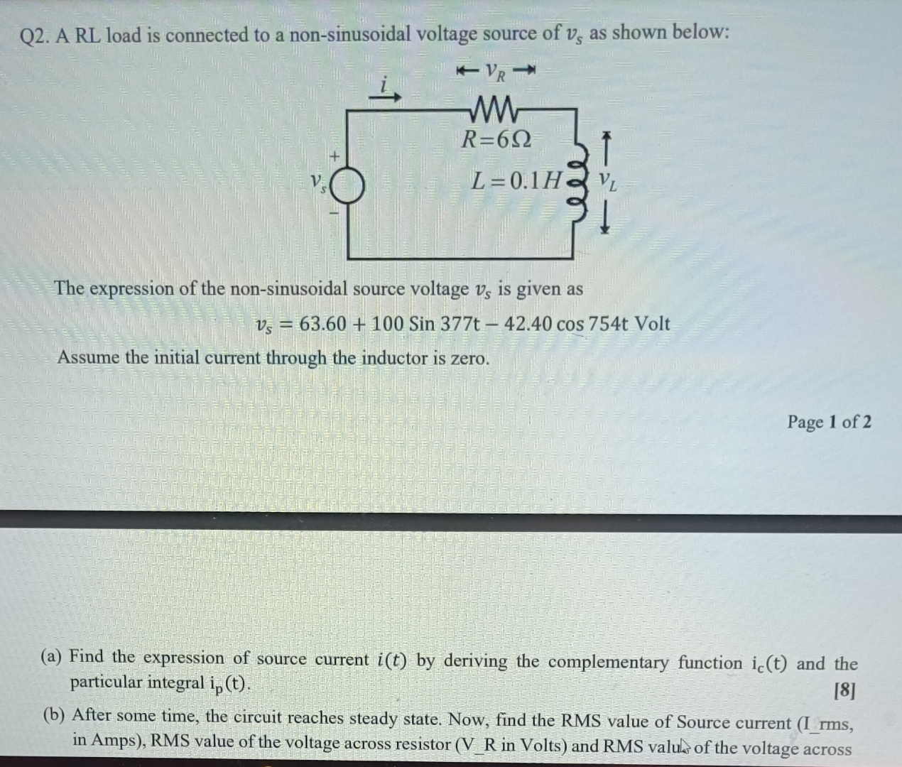 Solved Q2. ﻿A RL load is connected to a non-sinusoidal | Chegg.com