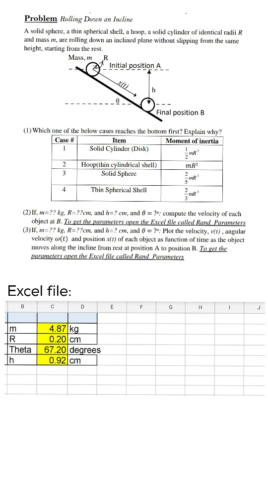 Solved Problem Rolling Down an Incline A solid sphere, a | Chegg.com