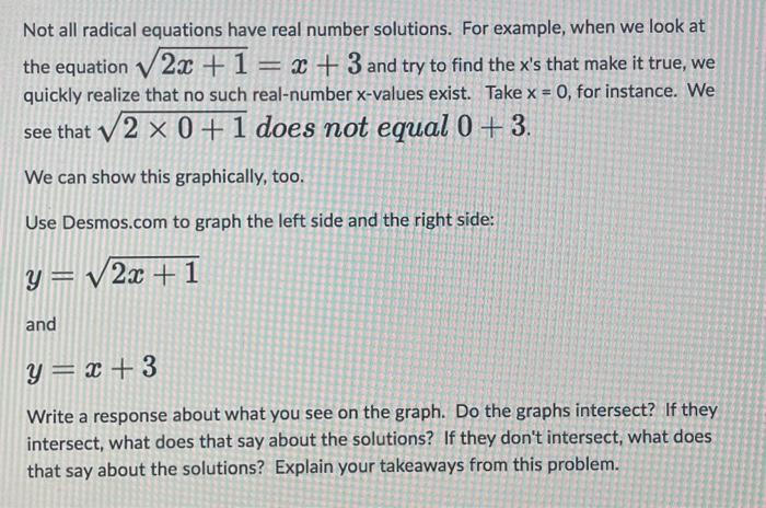 Solved Not all radical equations have real number solutions. | Chegg.com