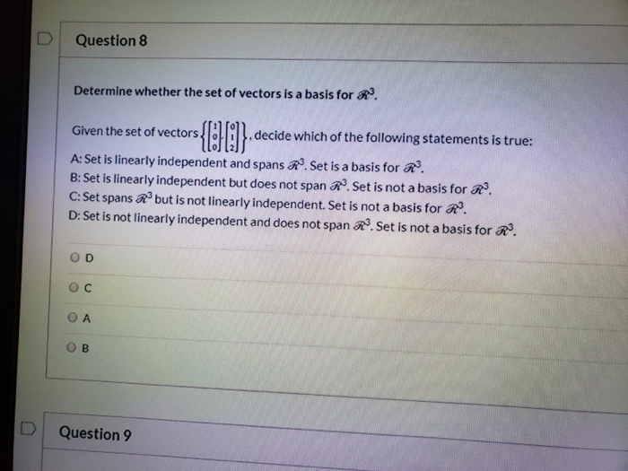 Solved Question 8 Determine Whether The Set Of Vectors Is A