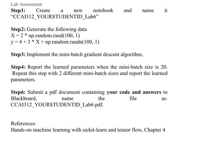 Solved Lab Assessment Step1: Create a new notebook and name | Chegg.com