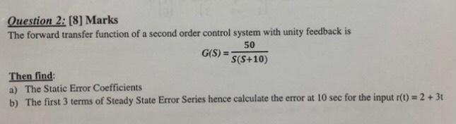 Solved Question 2: [8] Marks The forward transfer function | Chegg.com