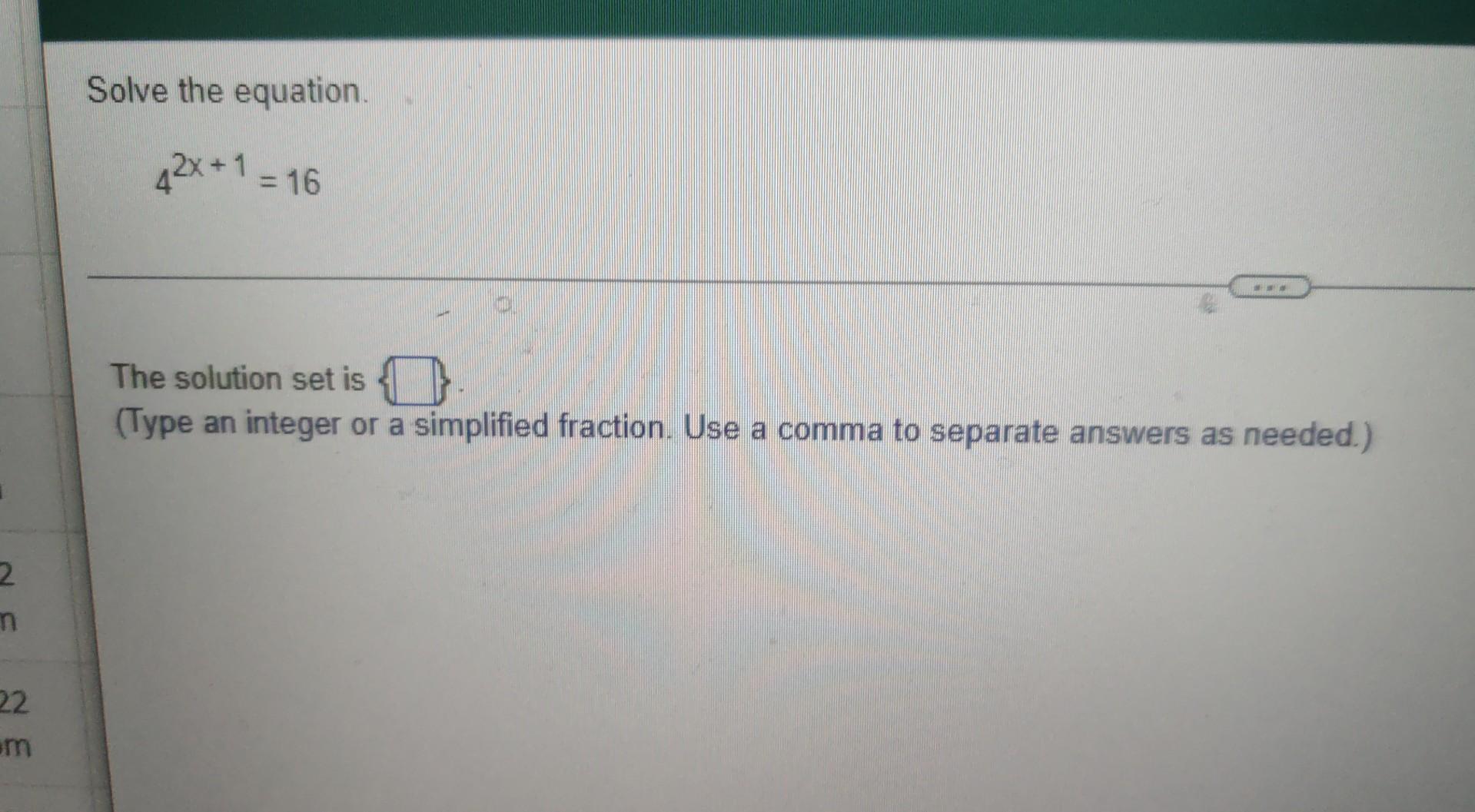 Solved 2 n Solve the equation. *** | Chegg.com