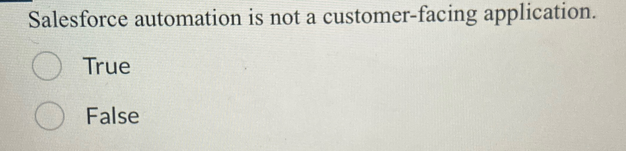 Solved Salesforce automation is not a customer-facing | Chegg.com