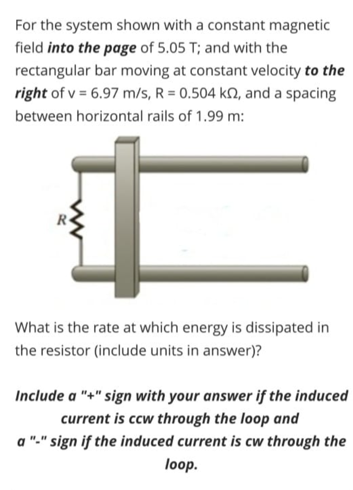 Solved For the system shown with a constant magnetic field | Chegg.com