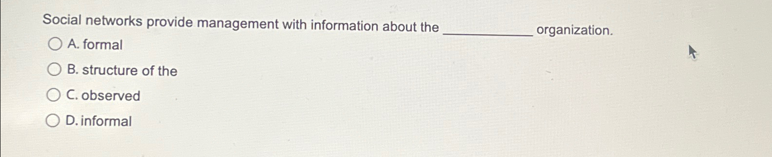 Solved Social networks provide management with information | Chegg.com
