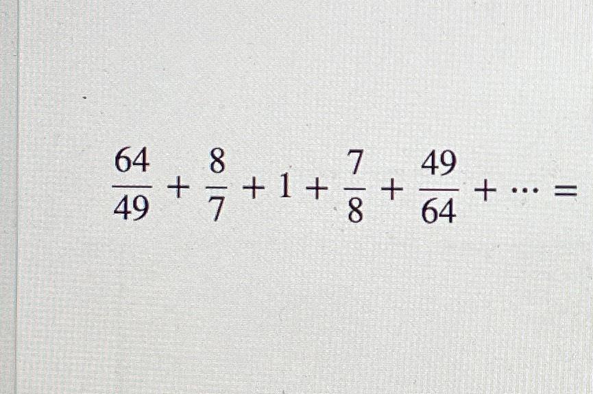 Solved 6449+87+1+78+4964+cdots= | Chegg.com