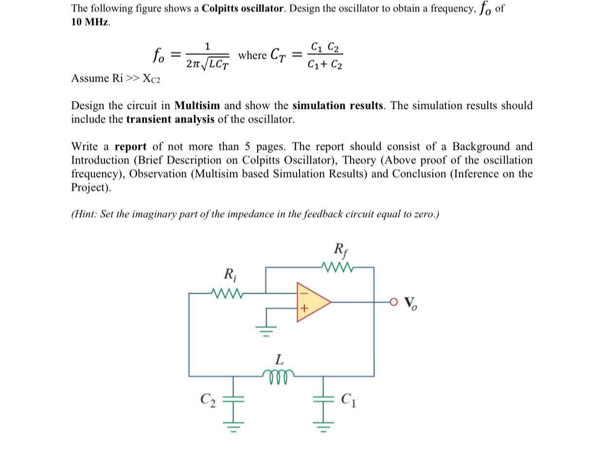 Solved The following figure shows a Colpitts oscillator. | Chegg.com