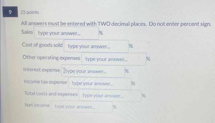 Solved All answers must be entered with TWO decimal places. | Chegg.com