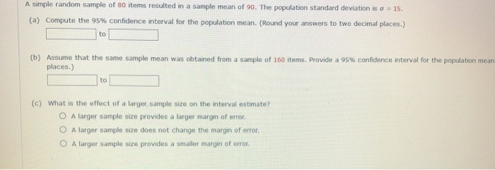 Solved A simple random sample of 80 items resulted in a | Chegg.com