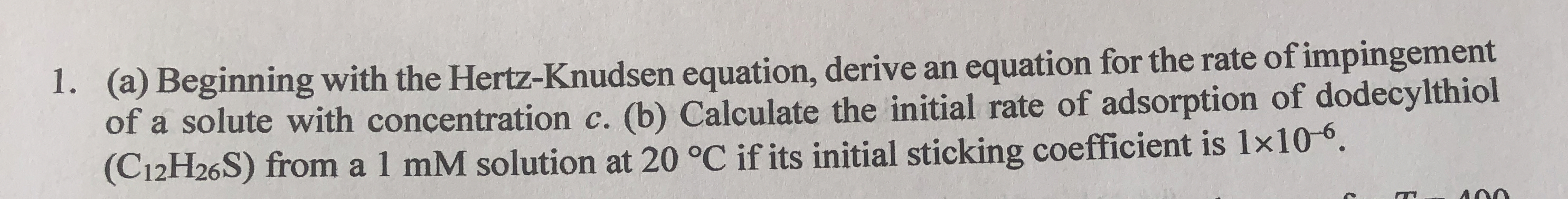 Solved (a) ﻿Beginning with the Hertz-Knudsen equation, | Chegg.com