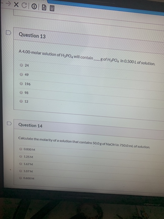 Solved -> XCIO DE Question 13 A4.00-molar solution of H3PO4 | Chegg.com