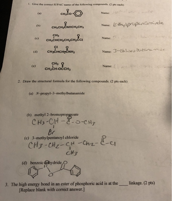 Solved 1. Give the correct IUPAC name of the following | Chegg.com