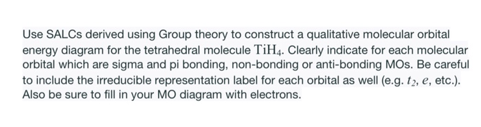 Solved Use SALCs derived using Group theory to construct a | Chegg.com