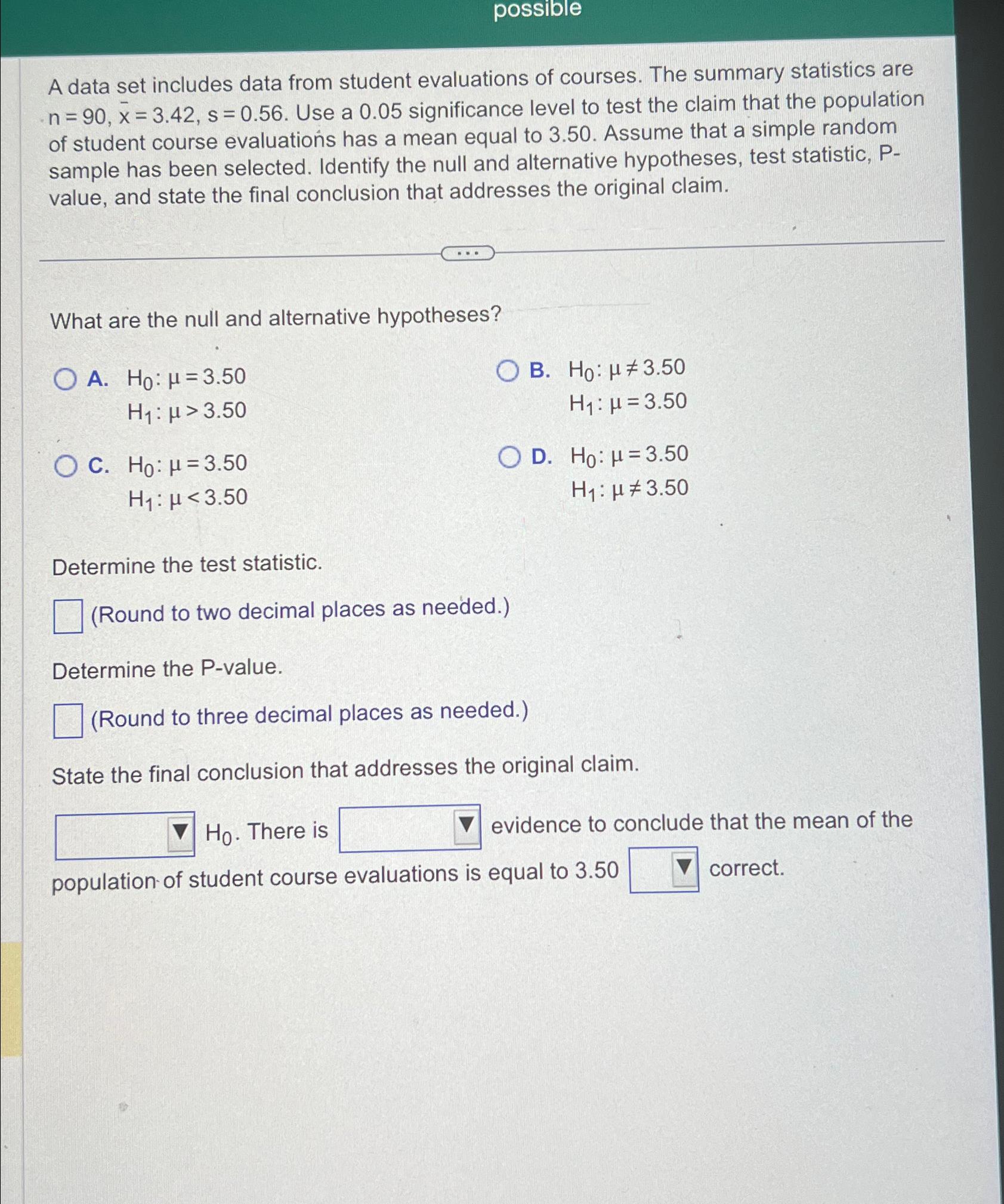 Solved possibleA data set includes data from student | Chegg.com