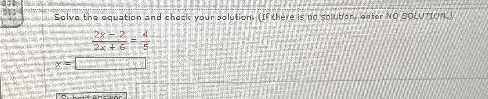 Solved Solve the equation and check your solution. (If there | Chegg.com