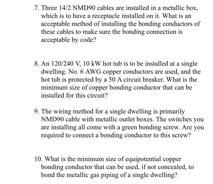7. Three 14/2 NMD90 cables are installed in a | Chegg.com