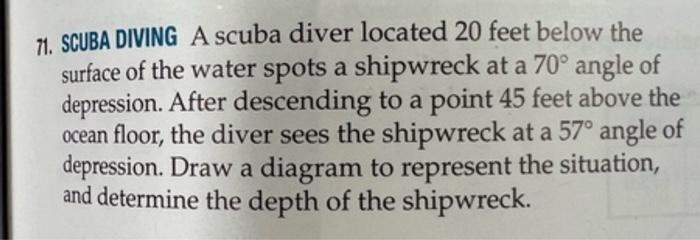 Solved A scuba diver located 20 feet below thesurface of the | Chegg.com