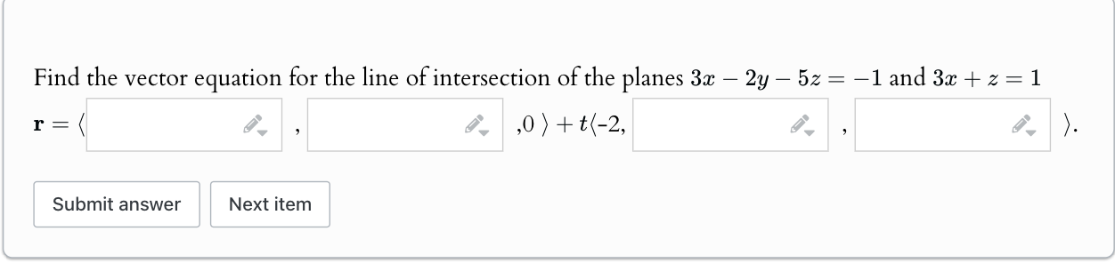 Solved Find The Vector Equation For The Line Of Intersection