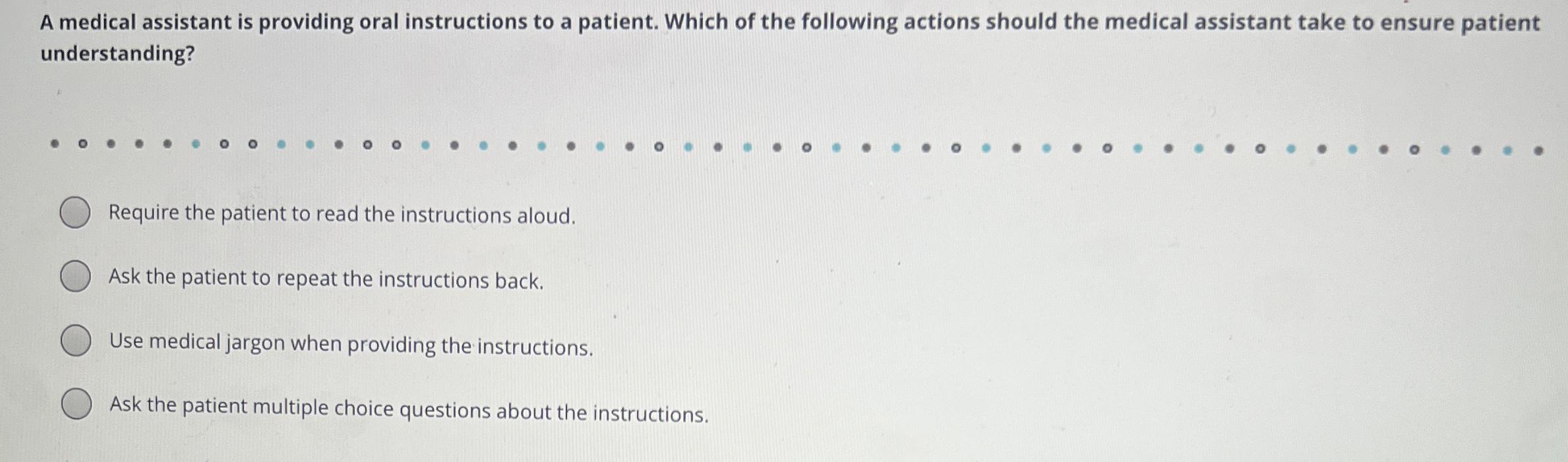 Solved A medical assistant is providing oral instructions to | Chegg.com