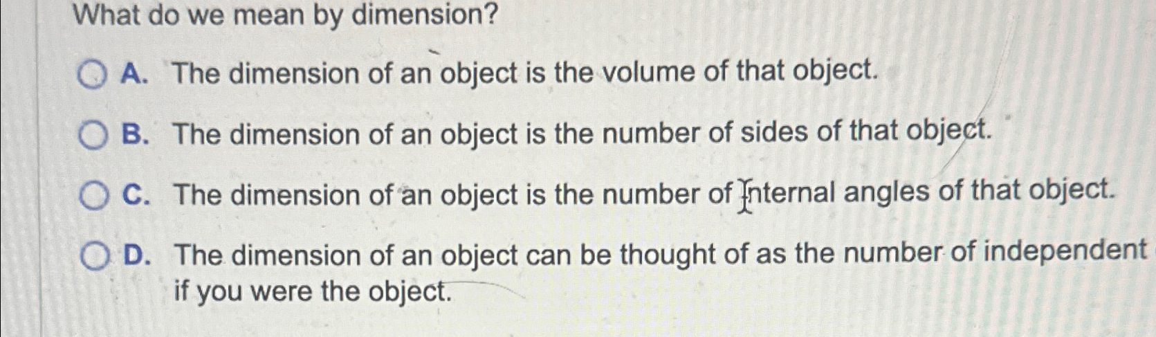 Solved What do we mean by dimension?A. ﻿The dimension of an | Chegg.com