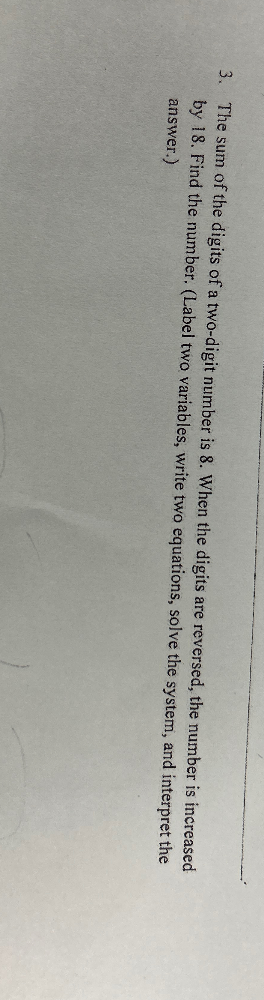 Solved The sum of the digits of a two-digit number is 8 . | Chegg.com