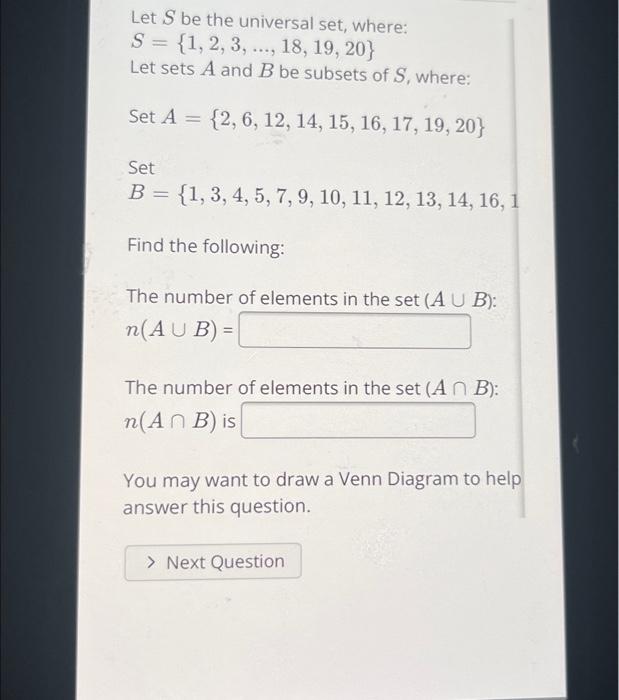 Solved S={1,2,3,…,18,19,20} Let sets A and B be subsets of | Chegg.com