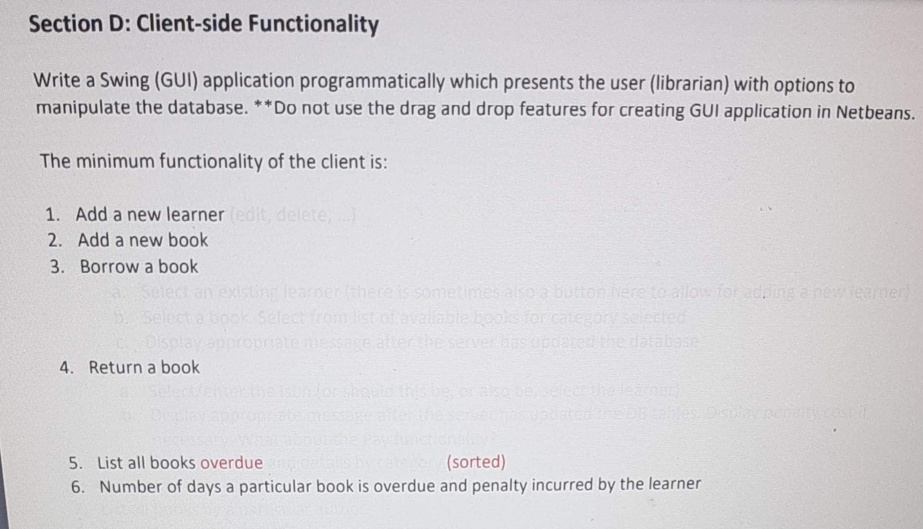 Solved Section D: Client-side Functionality Write a Swing | Chegg.com