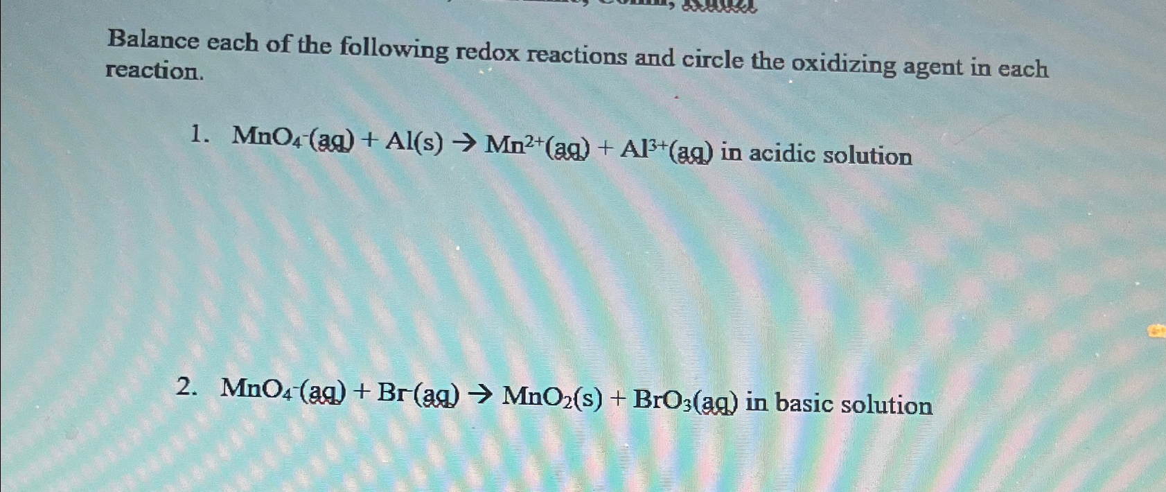 Solved Balance each of the following redox reactions and | Chegg.com