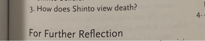 Solved 3. How does Shinto view death? 4. For Further | Chegg.com
