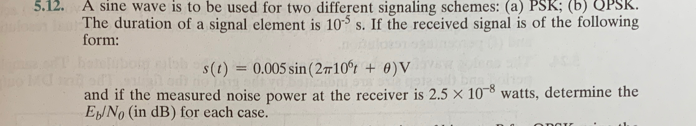 Solved 5.12. ﻿A sine wave is to be used for two different | Chegg.com